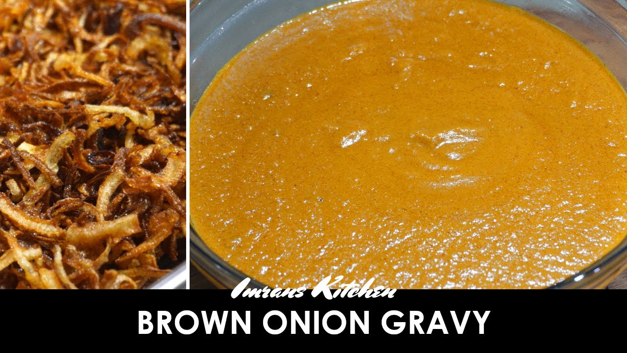 How To Make Restaurant Style Brown Onion Gravy | Base Gravy To Make 20 ...