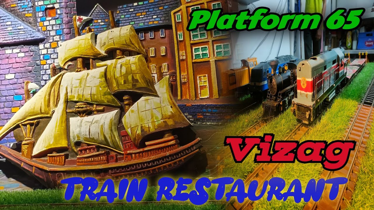 Train Restaurant Vizag || Platform-65 Vizag Train Restaurant || 1st Food Serve By ToyTrain ...