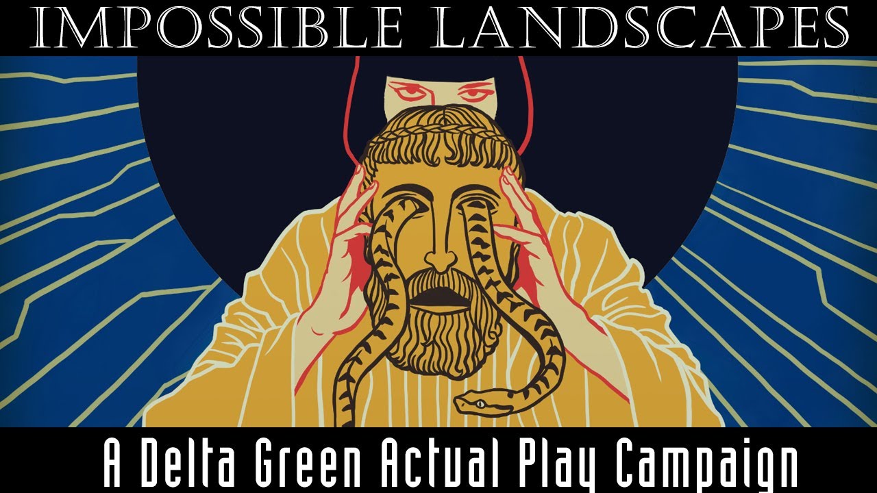 Delta Green: Impossible Landscapes Actual Play Trailer for Role Playing ...