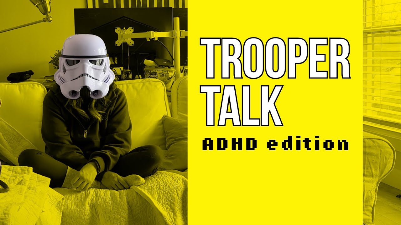 VLOG #1 - TROOPER TALK - YAP WITH ME - ADHD EDITION - YouTube