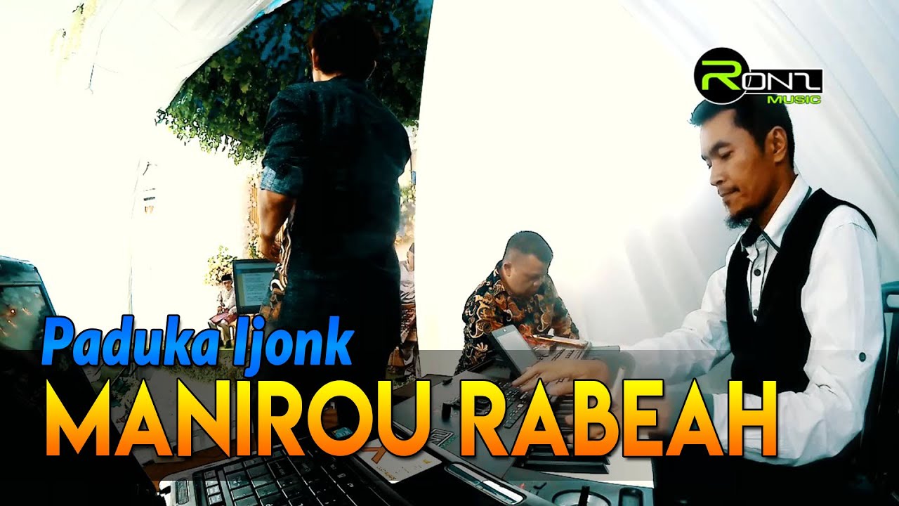 Manirou Rabeah (Cover) - Paduka Ijonk | Lagu Kerinci Sungai Penuh - YouTube