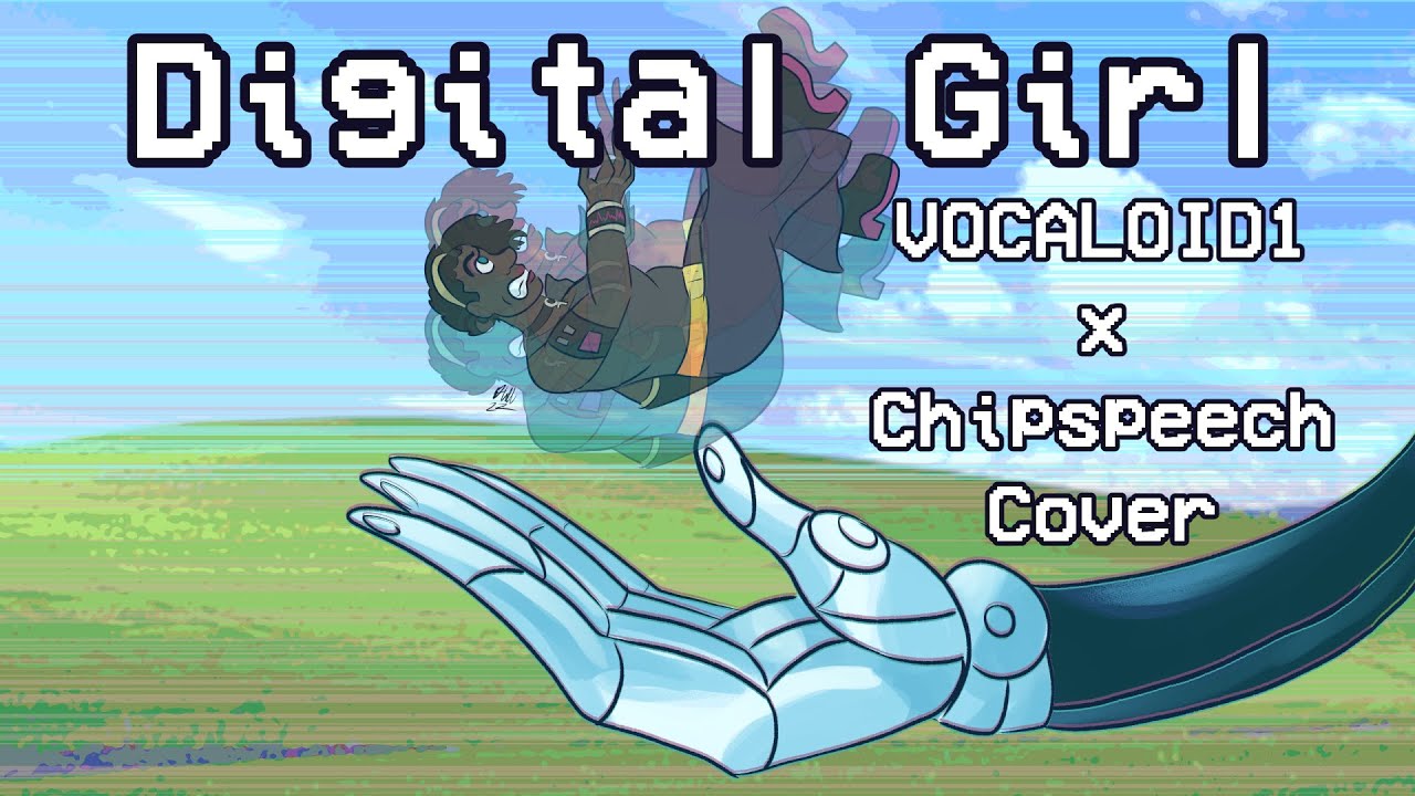 LOLA and Lady Parsec- Digital Girl [KIRA x VOCALOID1 x Chipspeech Cover ...