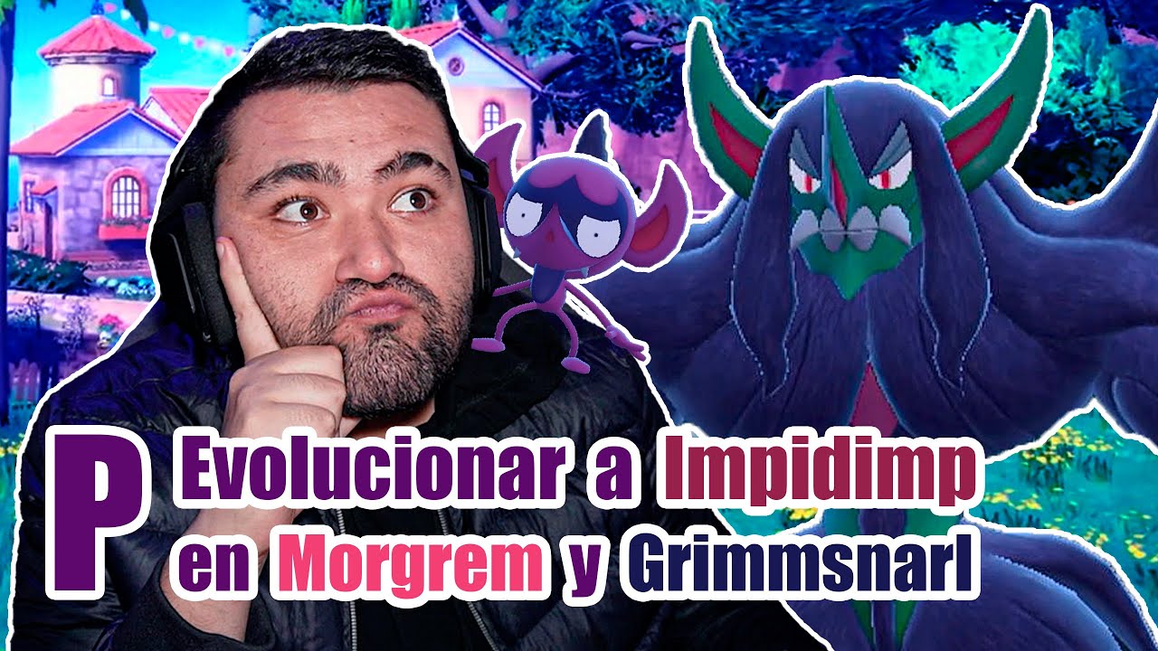 Cómo evolucionar a Impidimp en Grimmsnarl en Pokémon Escarlata y ...