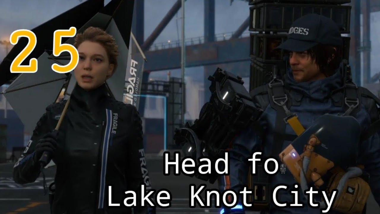HEAD FOR LAKE KNOT CITY / Death Stranding Walkthrough Gameplay - YouTube