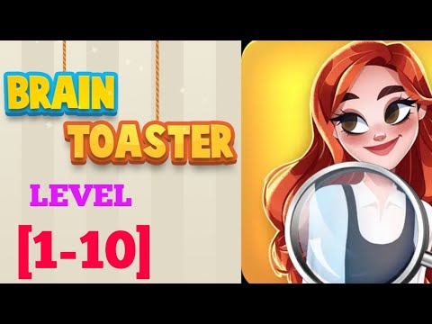 Brain Toaster : Thinking Game Level 1 2 3 4 5 6 7 8 9 10 Solution or Walkthrough - YouTube