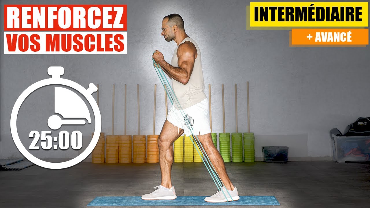 Circuit Musculation FULL-BODY de 25 MINUTES - Avec Élastiques | Niveau ...
