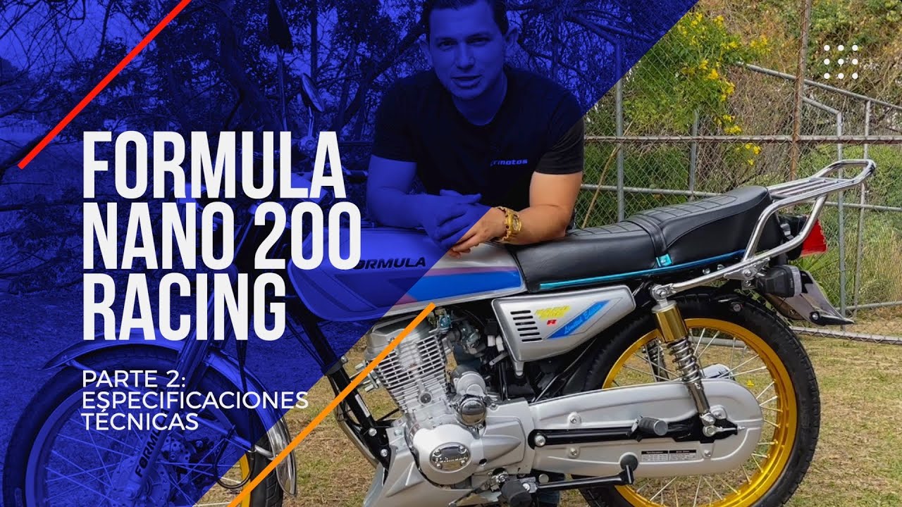 Especificaciones MOTO FORMULA NANO 200 R | Parte 2 - YouTube