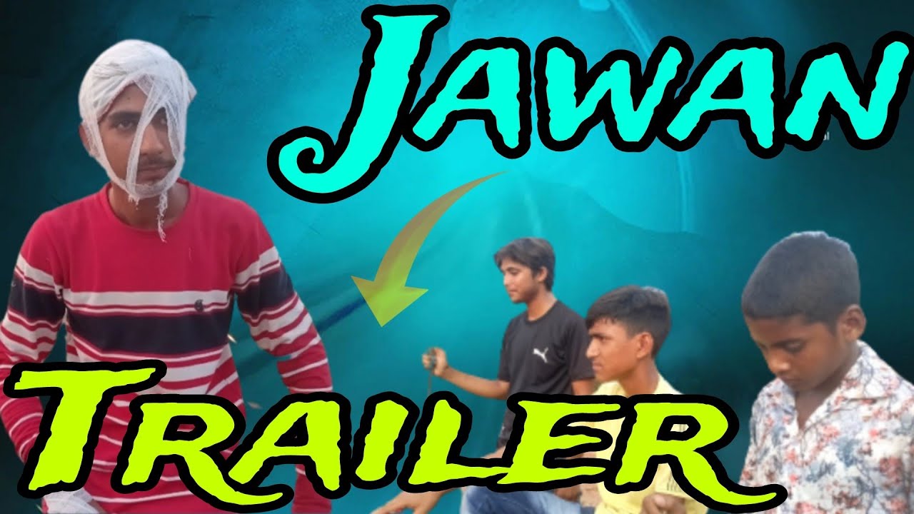 JAWAN || OFFICIAL || TRAILER ||To Ting Team - YouTube