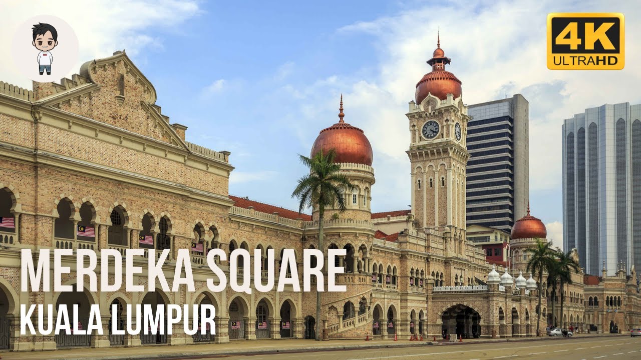 Morning Walk Around Merdeka Square | Dataran Merdeka | Kuala Lumpur ...