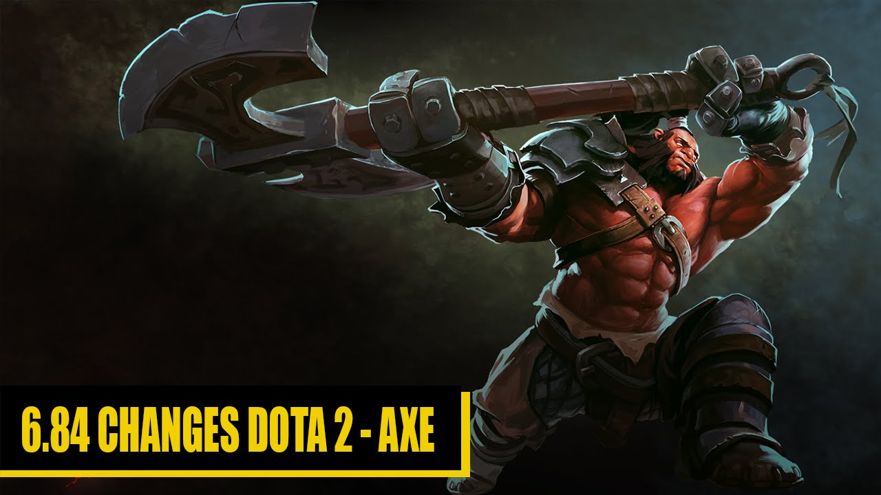 6.84 Changes Dota 2 - Axe / Berserker's Call, Counter Helix, Culling ...