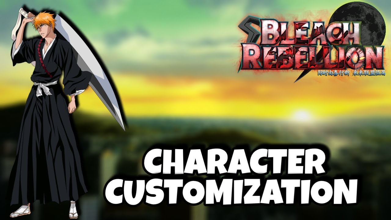 CUSTOMIZATION IN NEW BLEACH GAME | Bleach Rebellion - YouTube