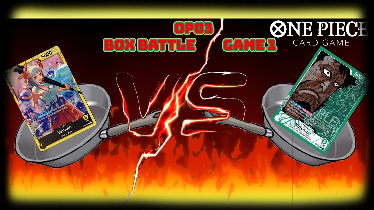 (OP03) Box Battles {Yamato vs Kinemon} The Battle for Board - One Piece ...