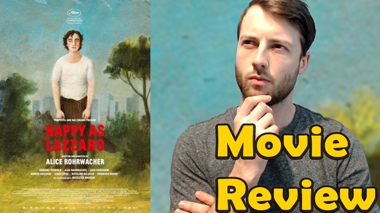 Happy As Lazzaro (2018) - Netflix Movie Review (Non-Spoiler) - YouTube