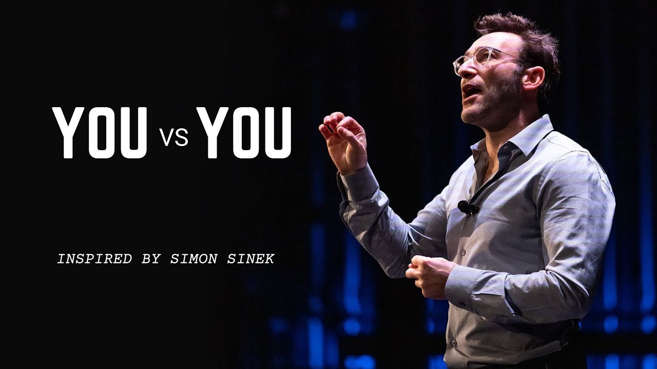 YOU AGAINST YOURSELF - Simon Sinek Powerful Motivational Video - YouTube