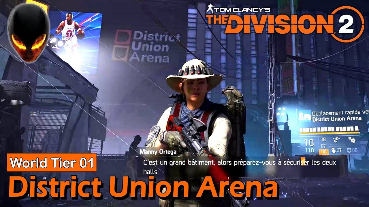 The Division 2 : ENDGAME District Union Arena #55 - YouTube
