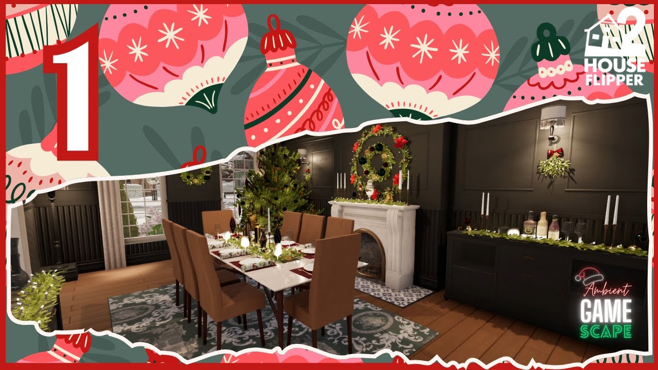 Flipmas Day 1 - Dining After - Save the Décor Christmas Custom Job ...