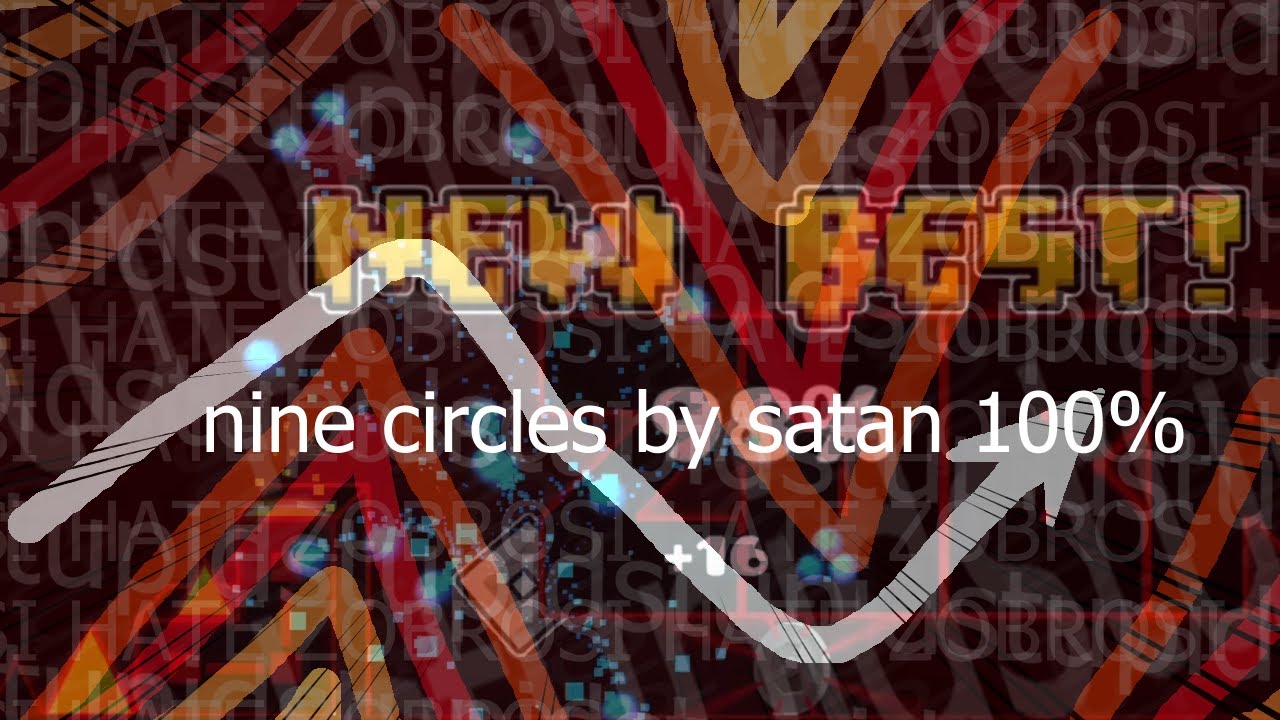 nine circles 100% by sa{tan himself (imposible silent luckbased demon ...