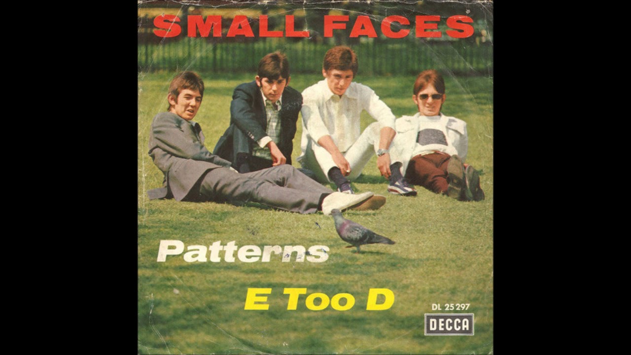 Small Faces Patterns, Single 1967 - YouTube
