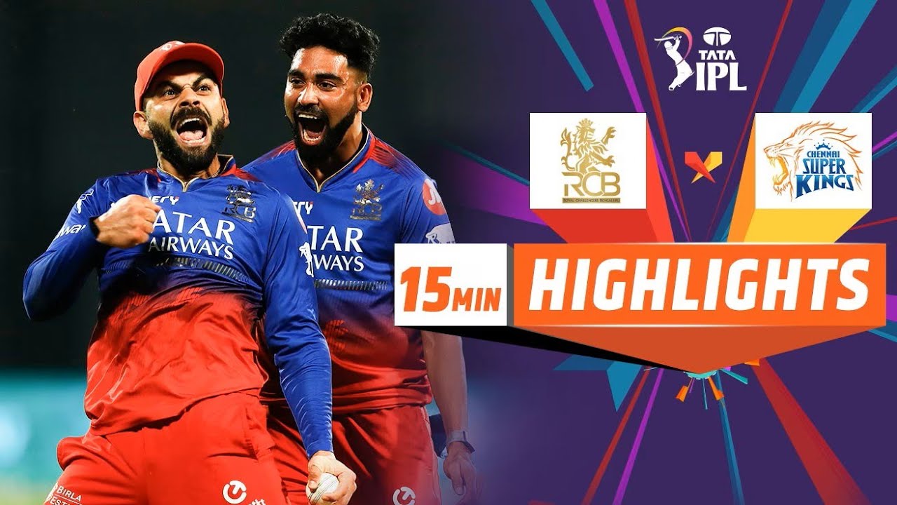 IPL 2024 Match 68 Highlights | RCB vs CSK | RCB's Triumph Secures ...