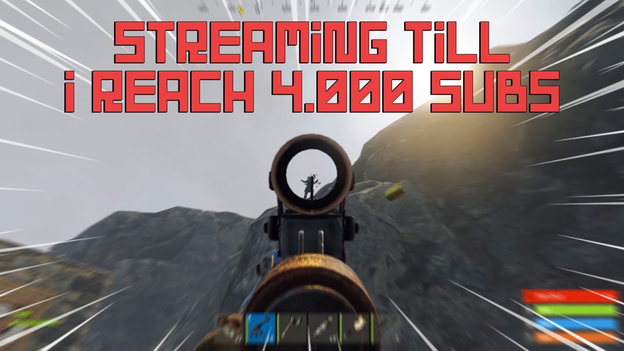 Streaming Rust till I get 4,000 subs - YouTube