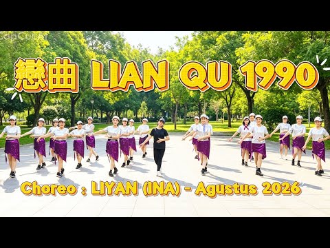戀曲 LIAN QU 1990 REMIX  LINEDANCE  [Beginner Level]