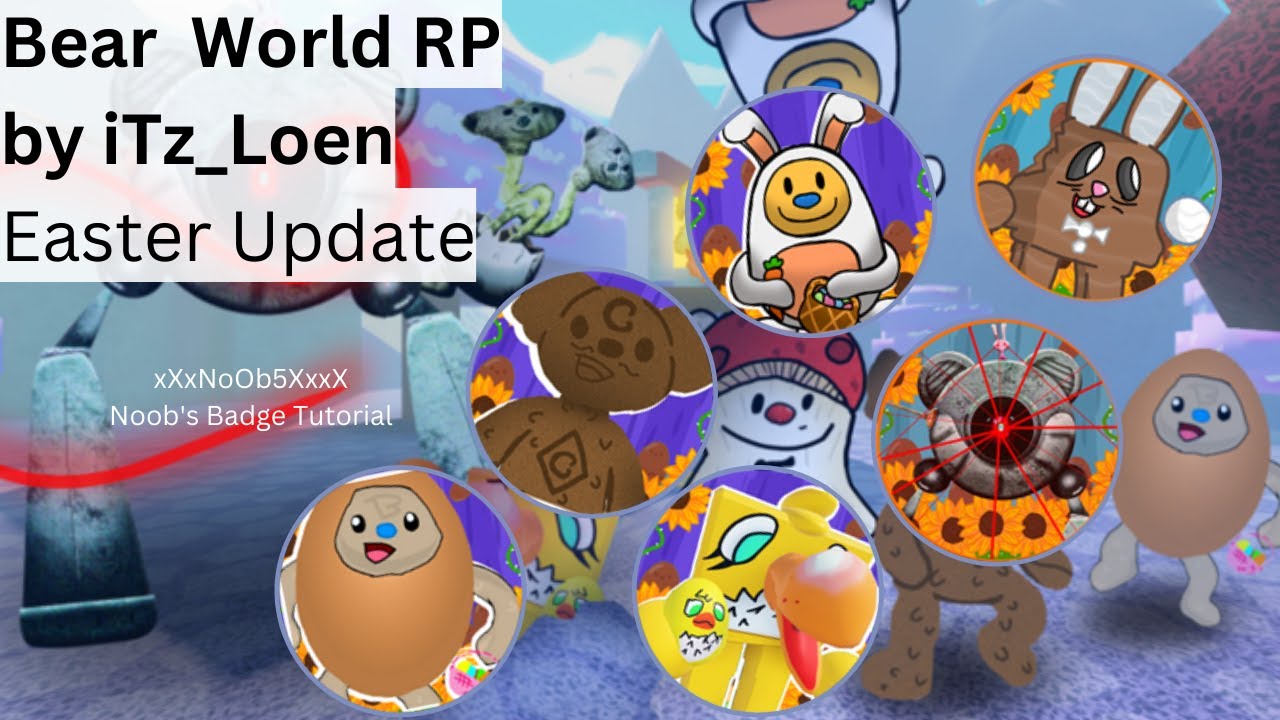 [Limited Event] How To Get MOST Easter Update Badges in Bear World RP | Bear Roleplay Roblox ...