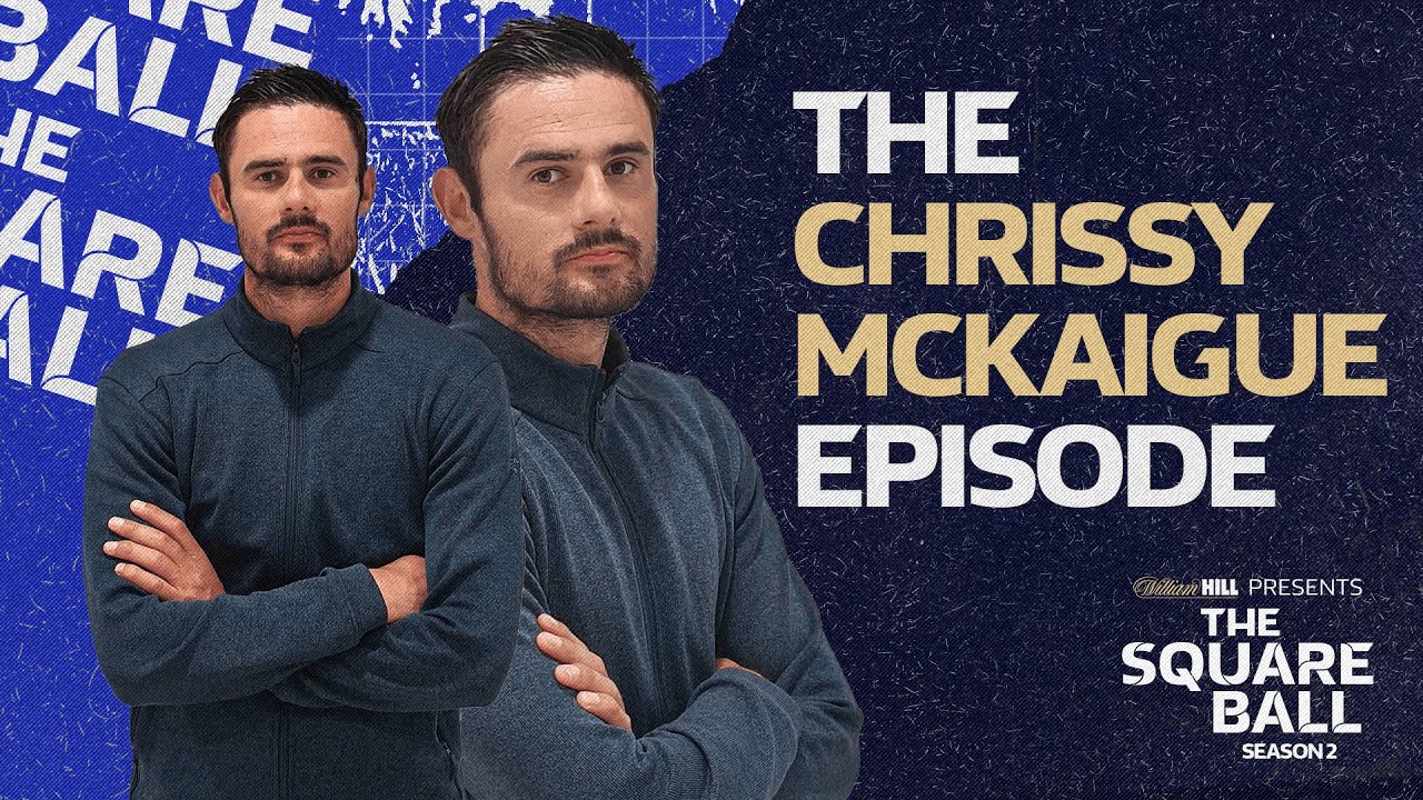 A True Derry Legend - The Chrissy McKaigue Episode | The Square Ball S2 ...