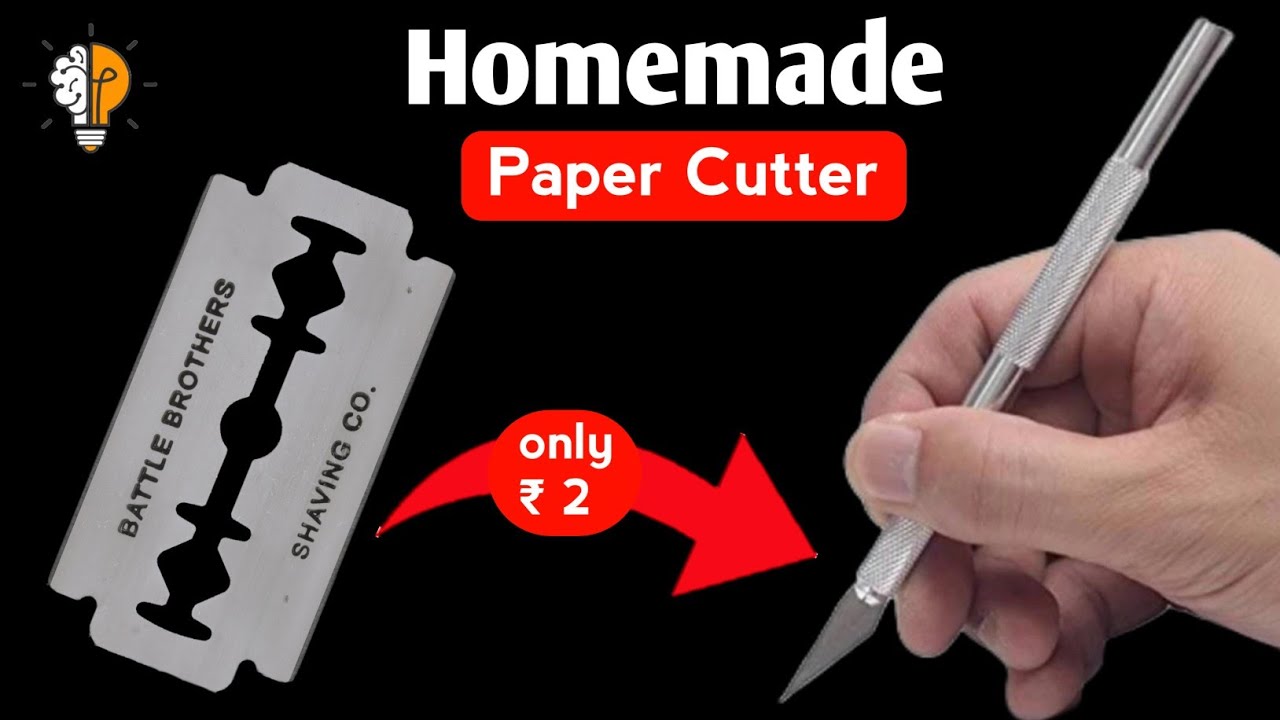 Razor Blade से बनाए Paper Cutter | Easy to Make Paper Cutter - YouTube