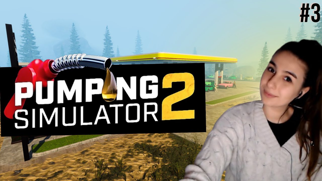 BOŞUNA POMPACI OLMADIK I PUMPING SIMULATOR 2 I BÖLÜM 3 - YouTube