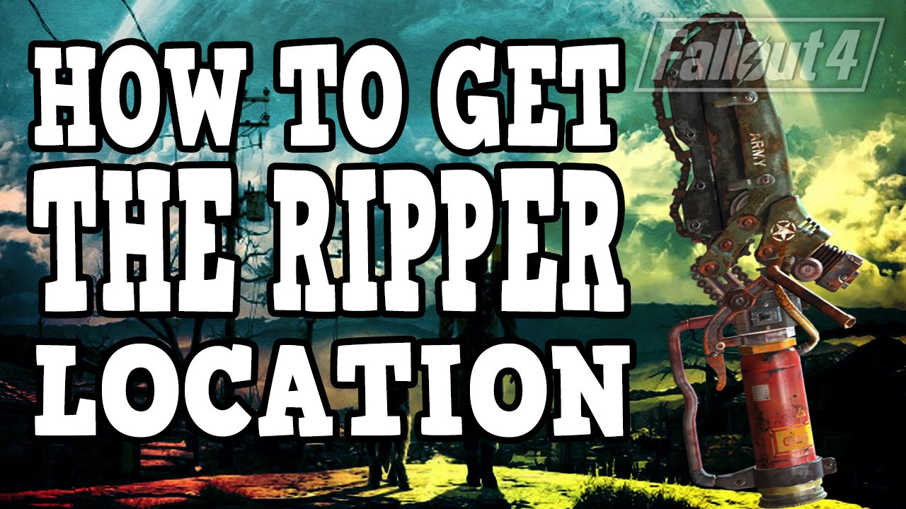 Fallout 4|"How To Get The Ripper Chainsaw"|Treasure|"HOW TO GET RARE ...