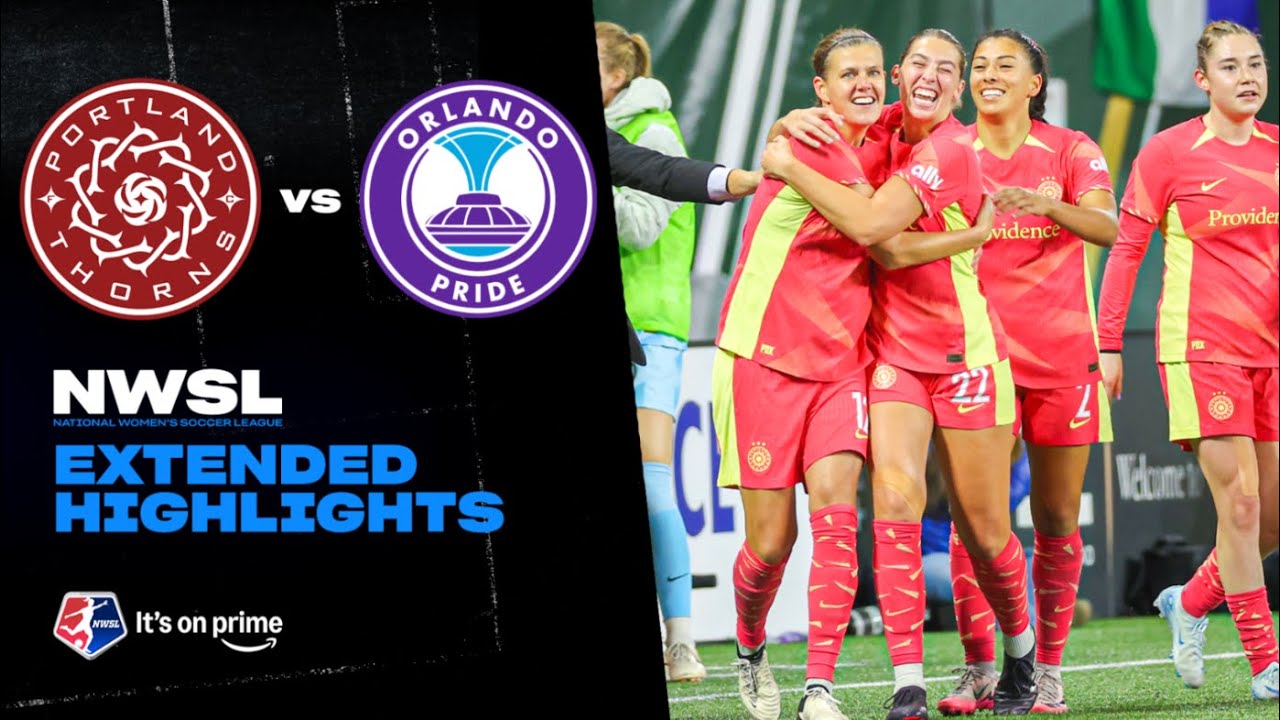 Portland Thorns FC vs Orlando Pride | NWSL Extended Highlights |10/11 ...
