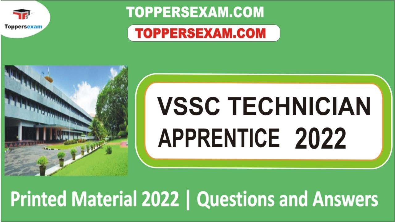 VSSC TECHNICIAN APPRENTICE Printed Material 2022 | Questions and ...