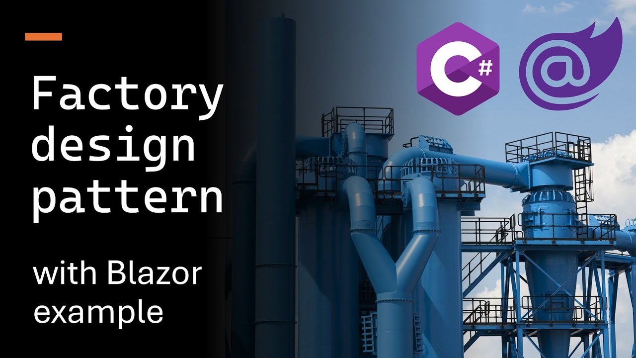 Factory Method Design Pattern w/ Blazor example - YouTube