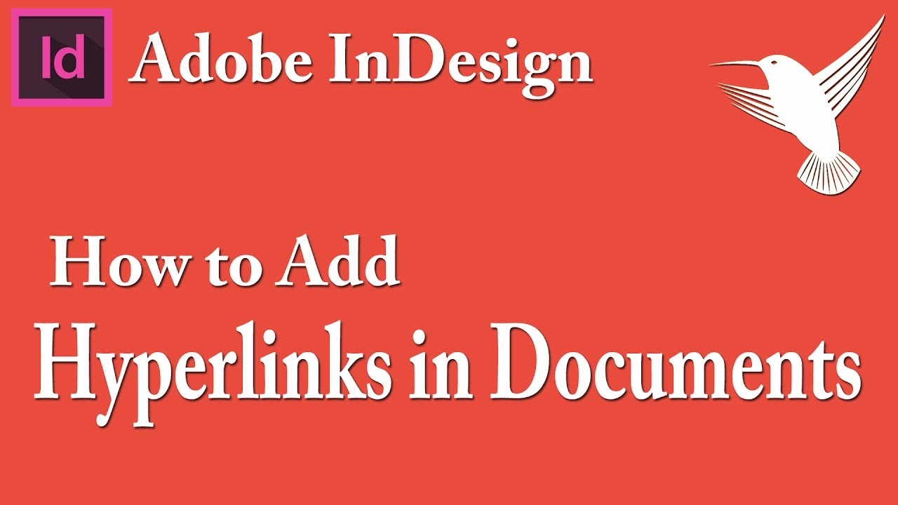 How to Add Hyperlinks Into Your Documents with Adobe InDesign - Academy ...