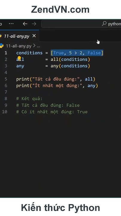 Các hàm thông dụng trong Python - 11 - All Any #python #laptrinhpython #hocpython #phamvuongquy ...