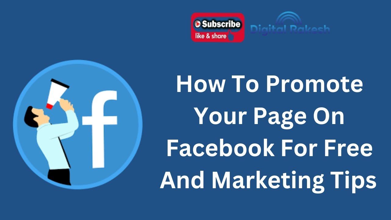 How To Promote Your Page On Facebook For Free And Marketing Tips 2023 ...