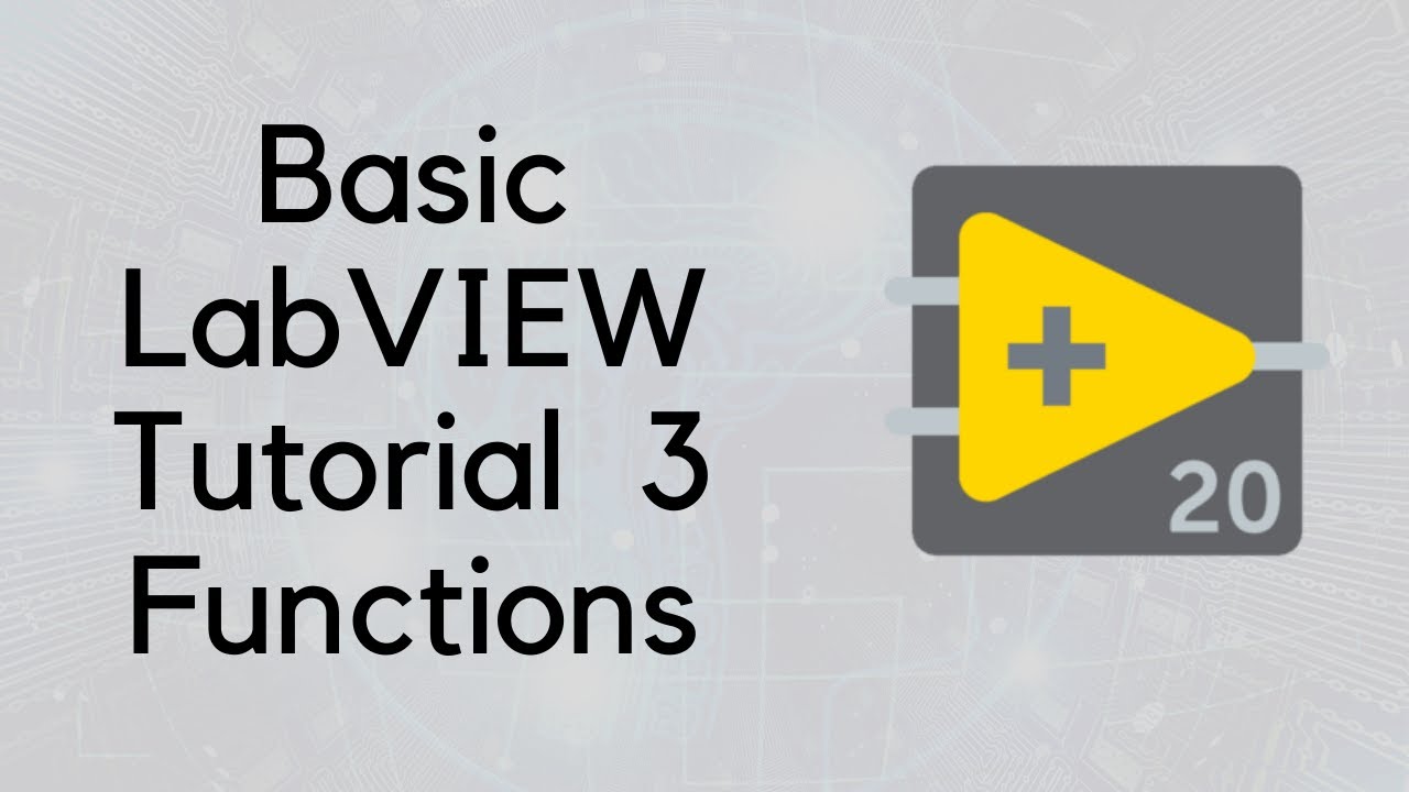 Basic Labview Programming | Tutorial 3: Functions | Urdu - YouTube
