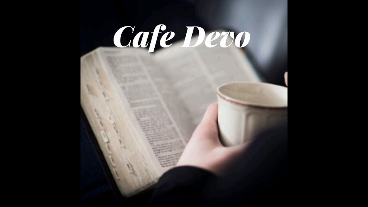 Cafe Devo! How to be saved and the trap of works. - YouTube