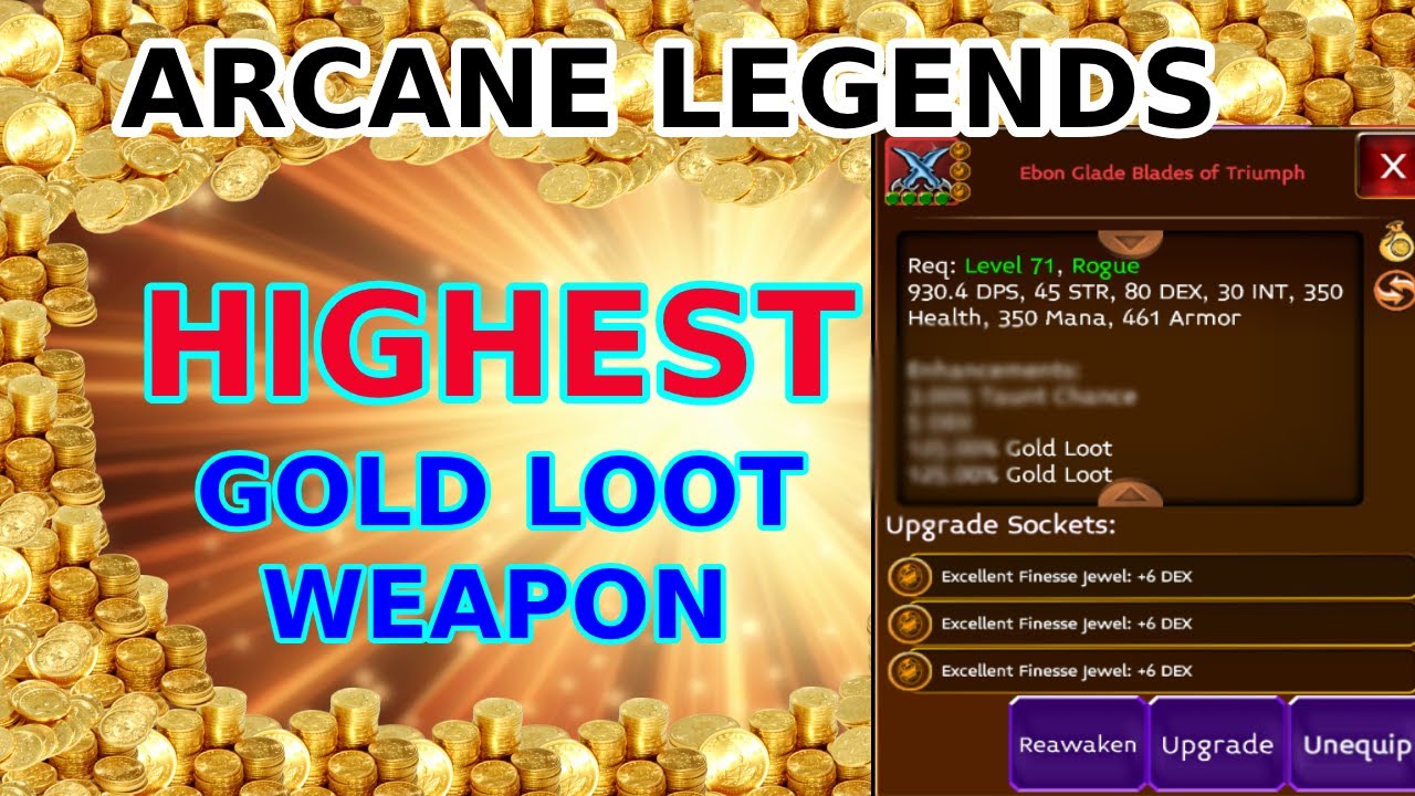 Highest Gold Loot Weapon in Arcane Legends - YouTube
