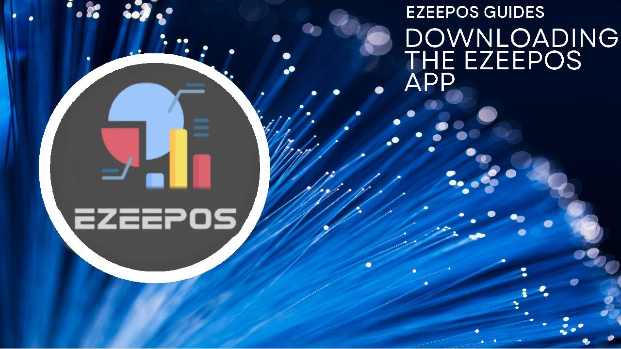 Downloading the eZeePOS app - YouTube