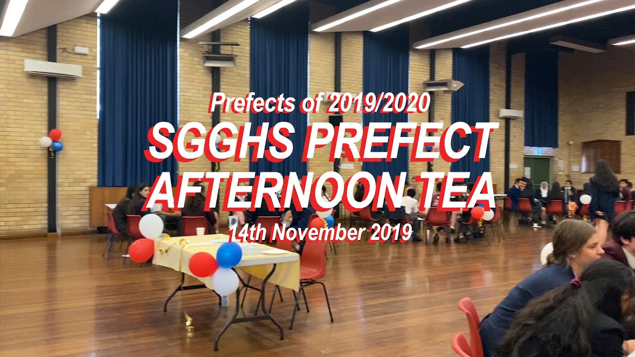 SGGHS Prefect Afternoon Tea 2019 - YouTube