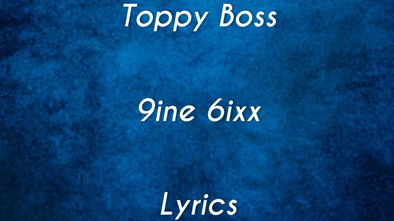 Toppy Boss - 96 [Lyrics] - YouTube