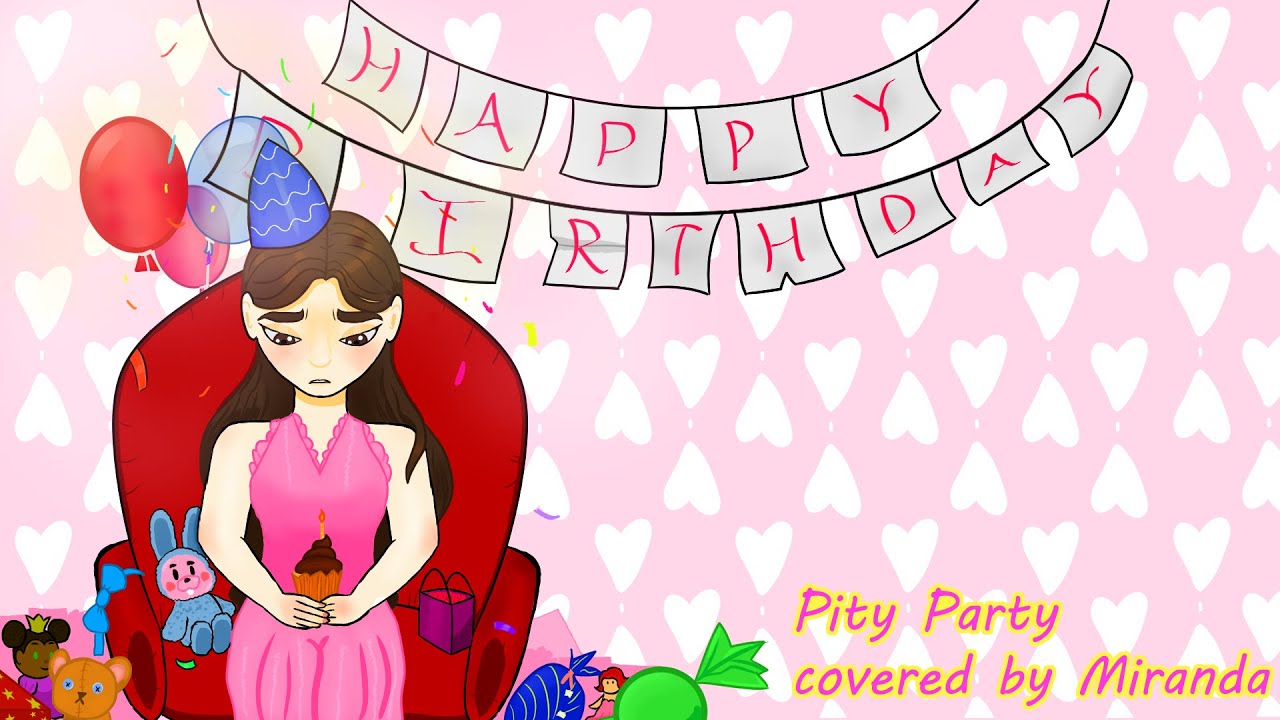 Pity Party (song cover) | Birthday special - YouTube