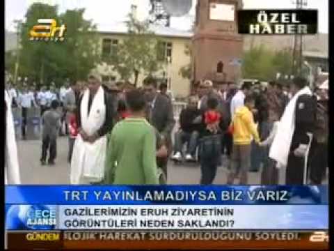 Gazilerimizin TRT tarafından yayınlanmayan ERUH ziyareti