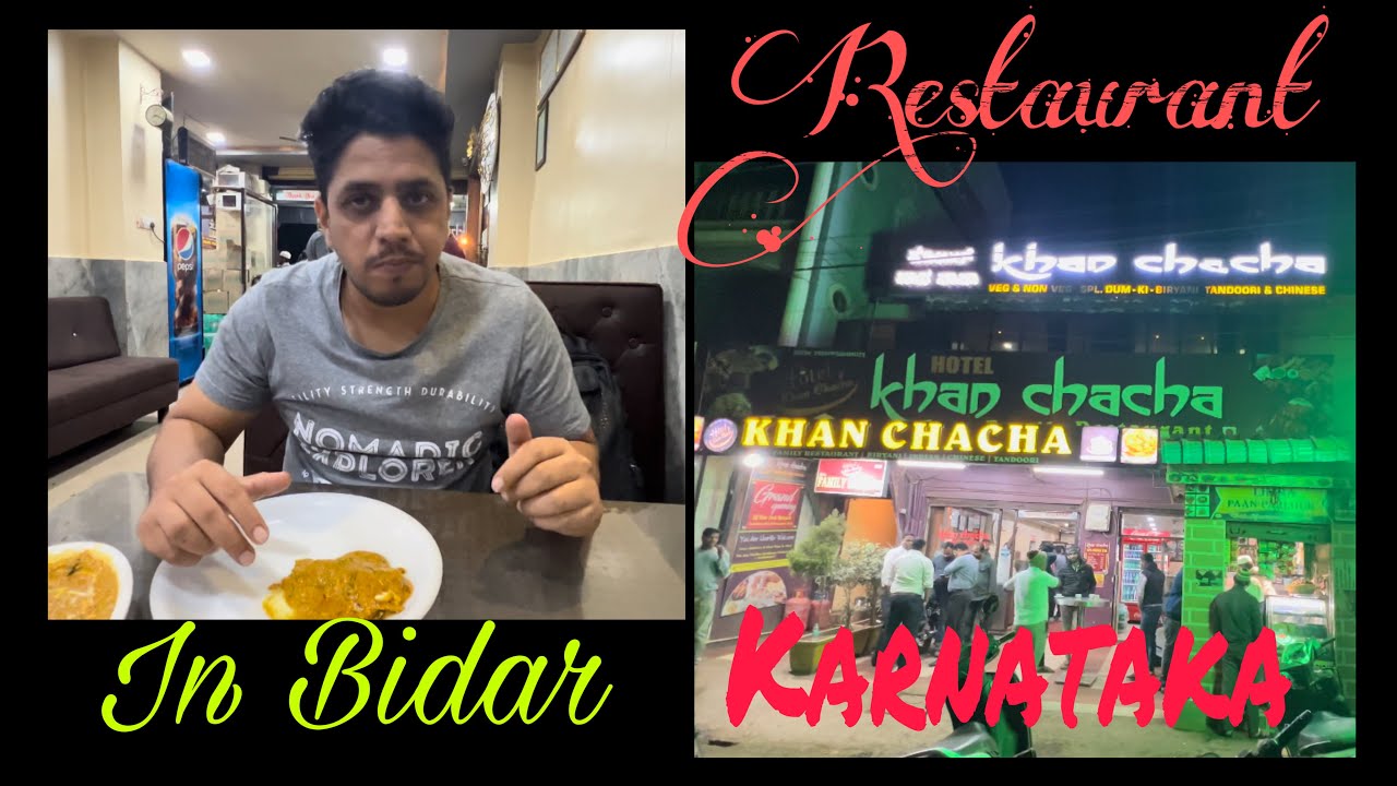 khan chacha restaurant | non veg food in Bidar| khan chacha food ...