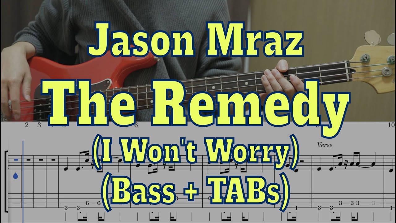 Jason Mraz - The Remedy (I Won't Worry)(Bass cover + Tabs) - YouTube