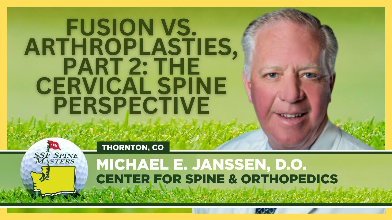 Fusion vs Arthroplasties, Part 2 The Cervical Spine Perspective ...