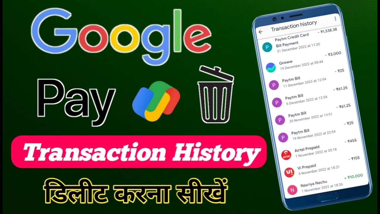 How to Delete Google Pay Transaction History | Google Pay Transaction ...