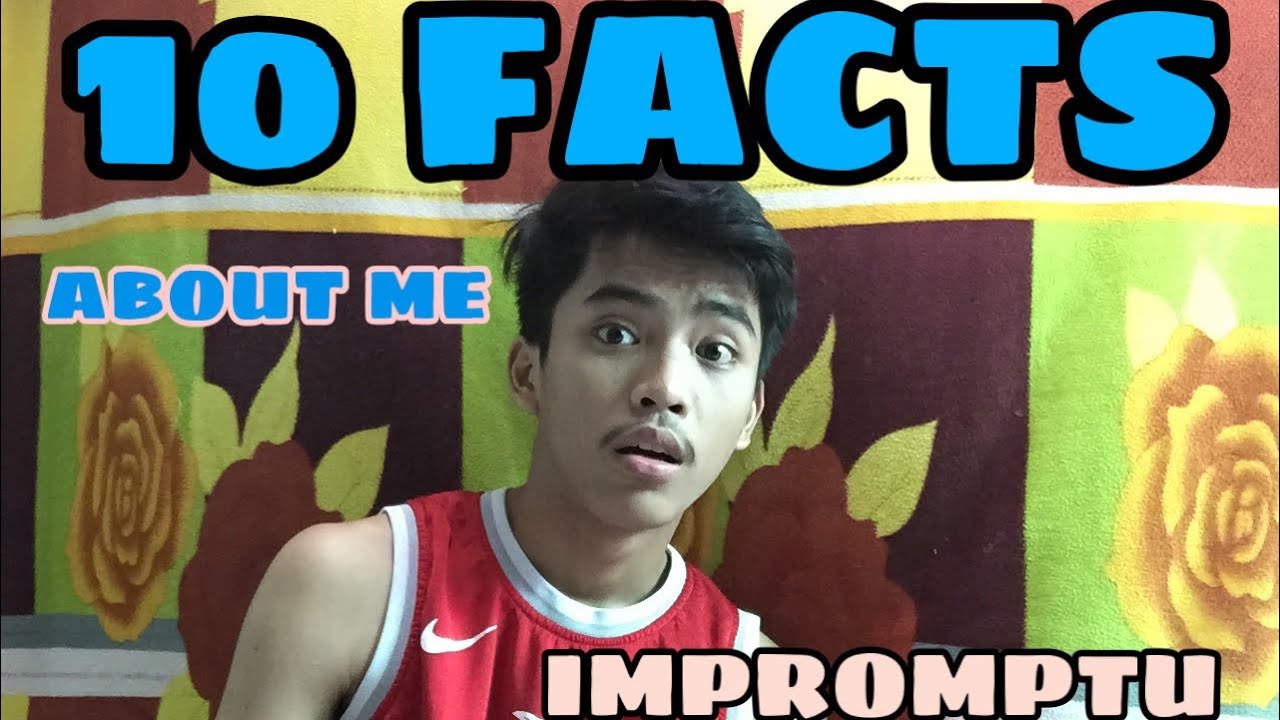 10 FACTS ABOUT ME IMPROMPTU | New Vlogger | Henry Ocampo - YouTube
