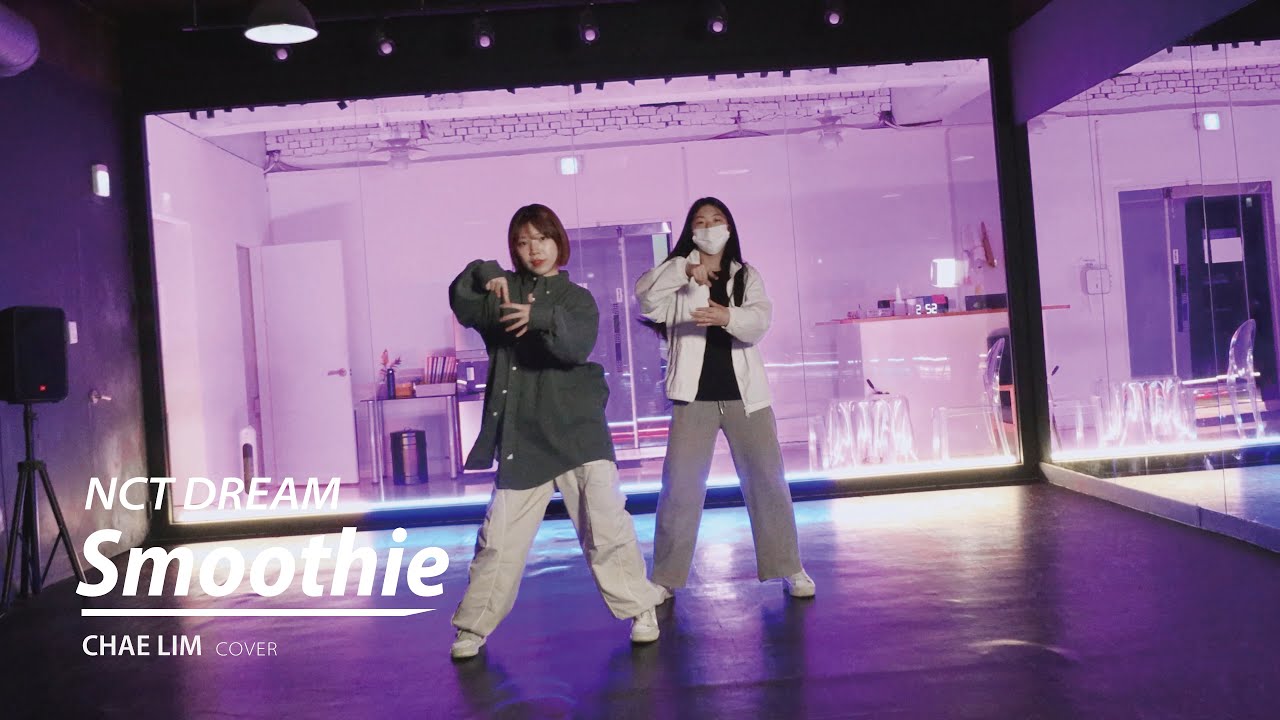 NCT DREAM - Smoothie_Cover by CHAE LIM - YouTube